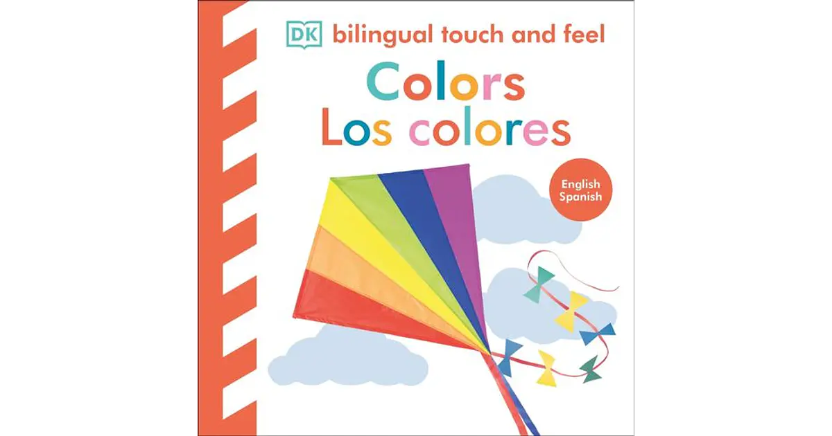 Los Colores Colors - Bilingual Rouch And Feel