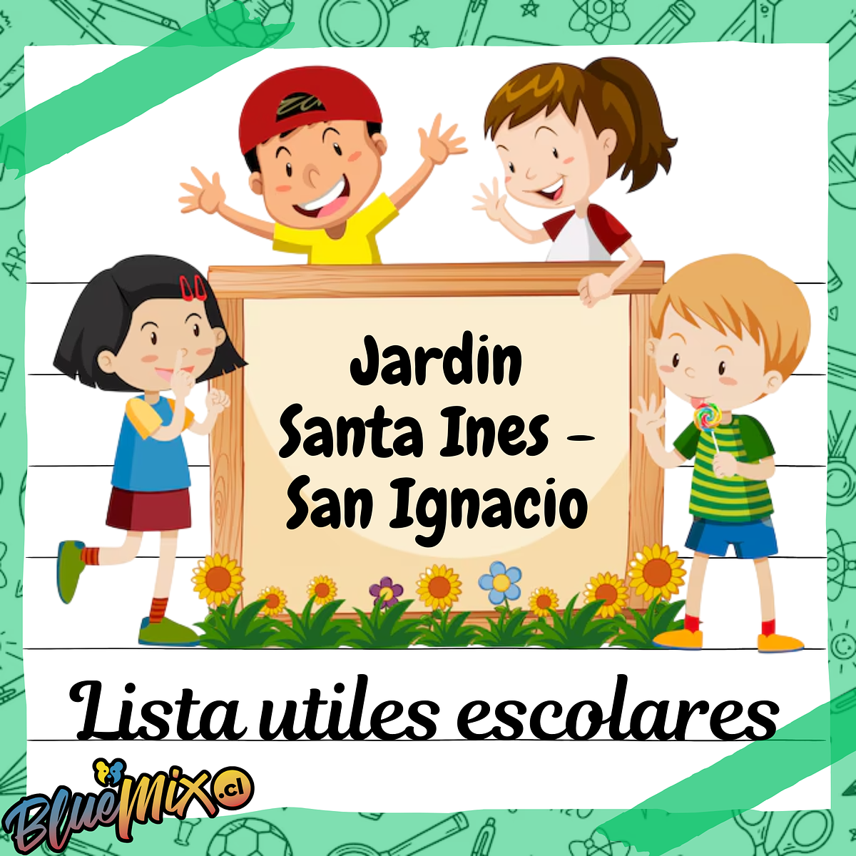 JARDIN INFANTIL SANTA INES - LISTA DE UTILES 2026