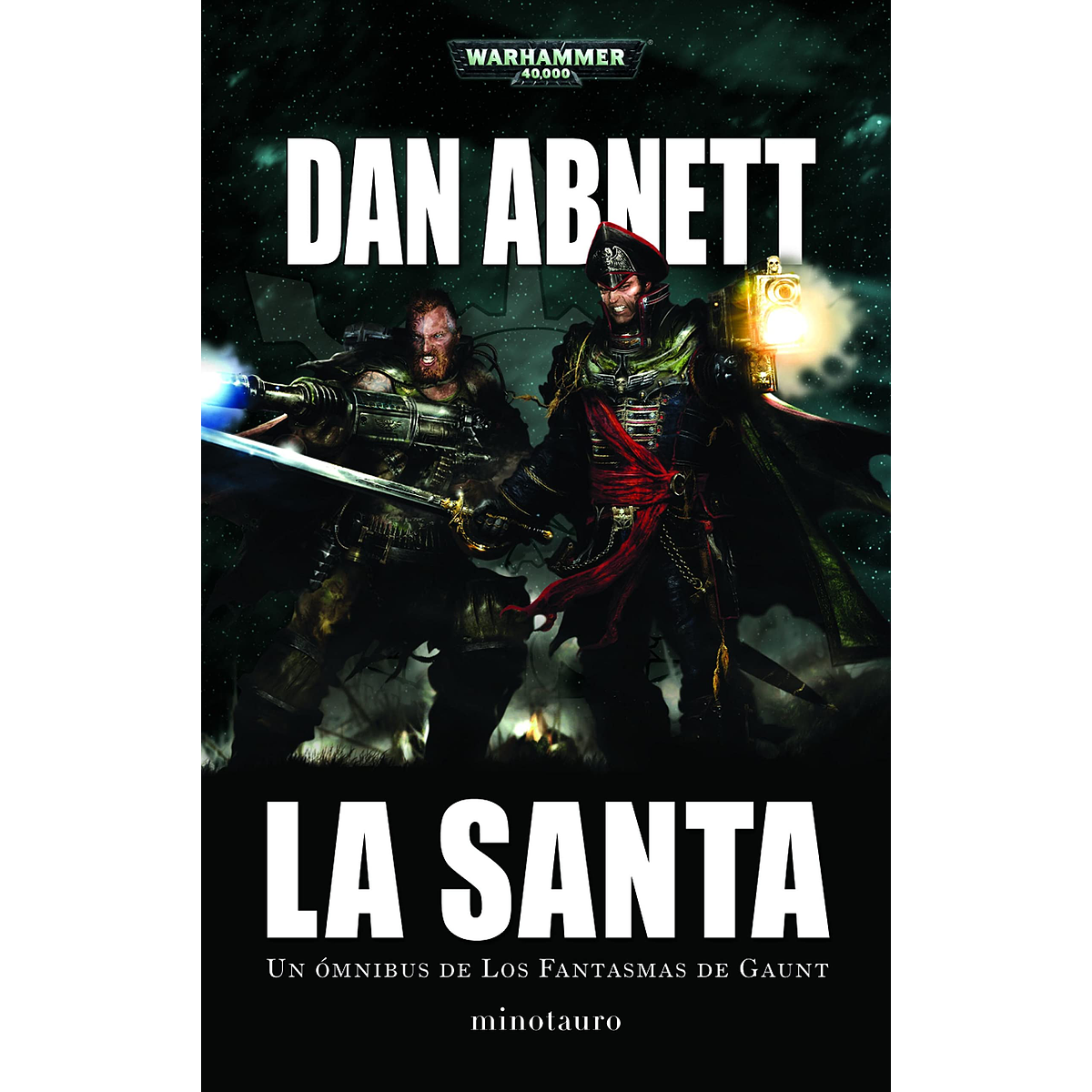 Warhammer 40K - Los Fantasmas de Gaunt Omnibus Nº02: La S...