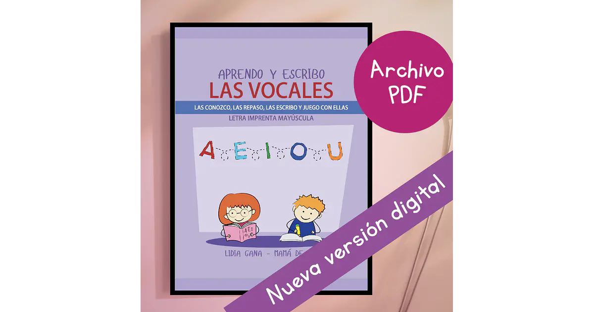Aprendo y escribo las vocales (versión digital)