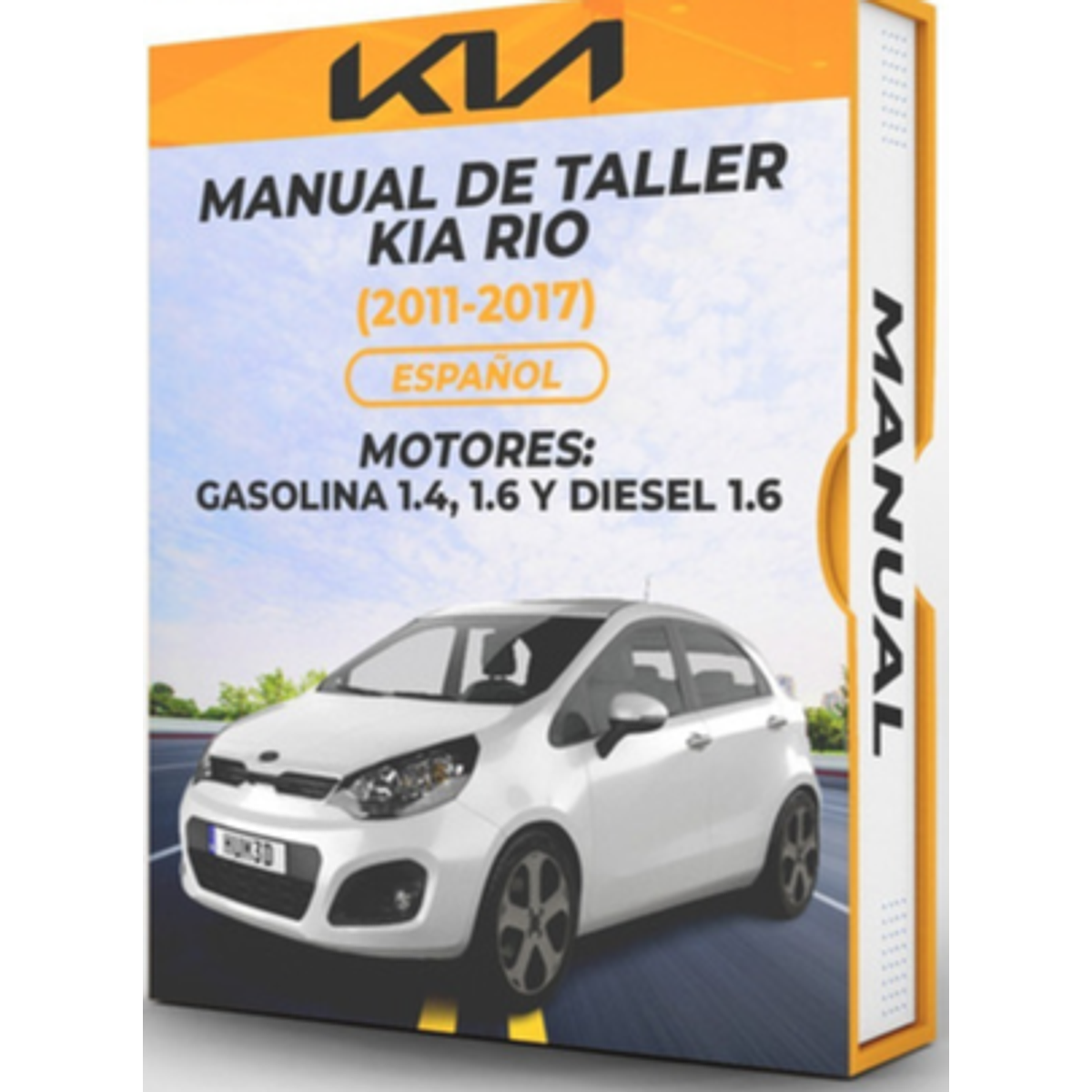 Manual De Taller Kia Rio (2011, 2012, 2013, 2014, 2015, 2...