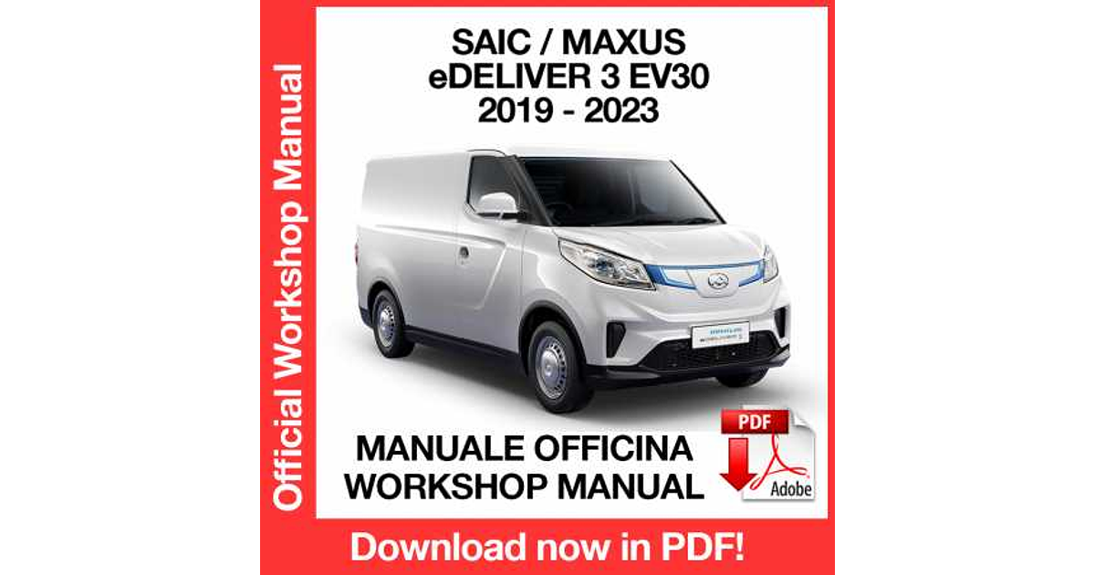 Manuale Officina Saic Maxus eDELIVER 3 EV30 (2019-2023) (EN)