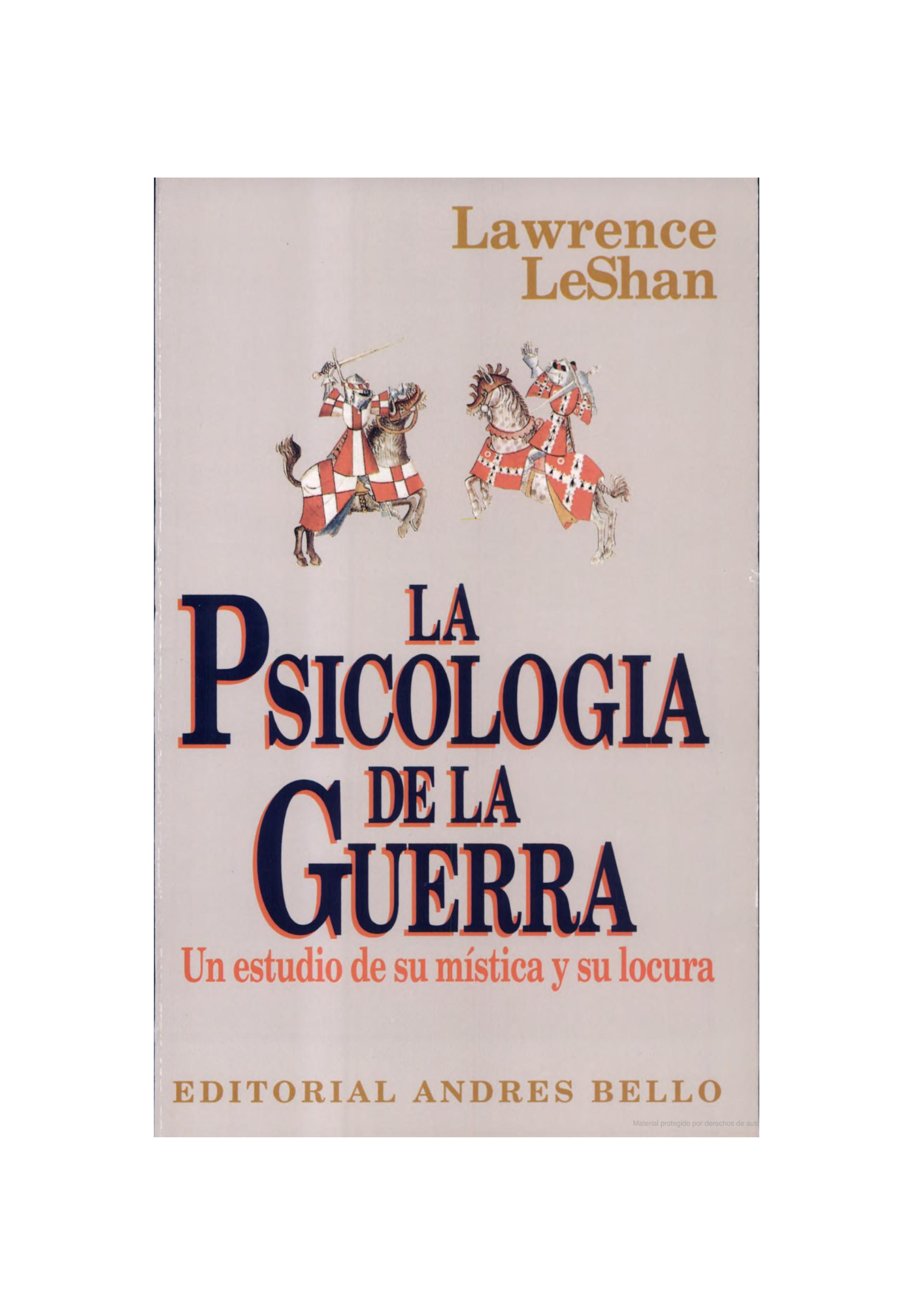 Libro La Psicología de la Guerra de Lawrence LeShan
