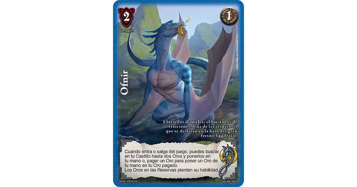 Ofnir (VAL - Real) Singles Nueva Era - Mitos y Leyendas