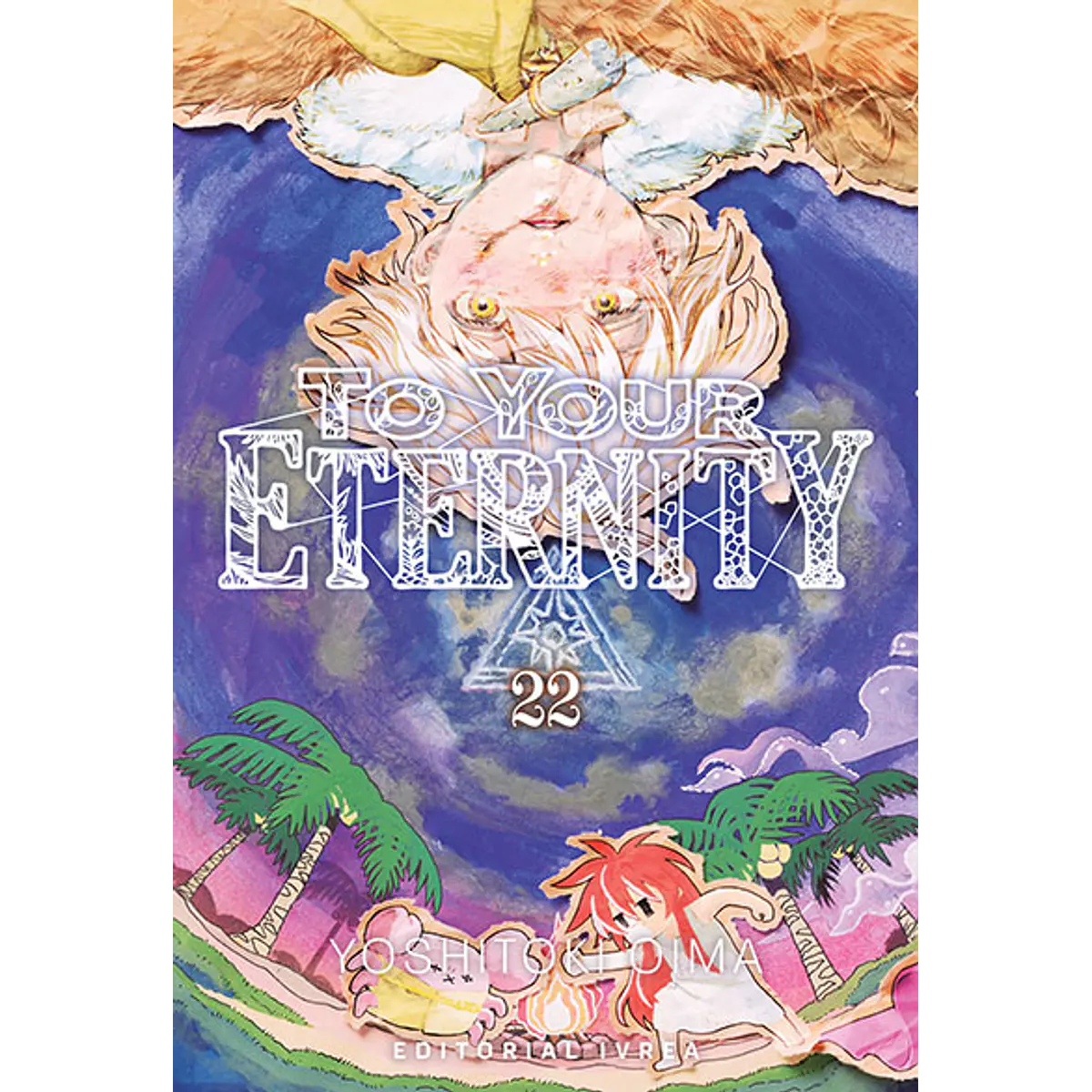 To Your Eternity 22