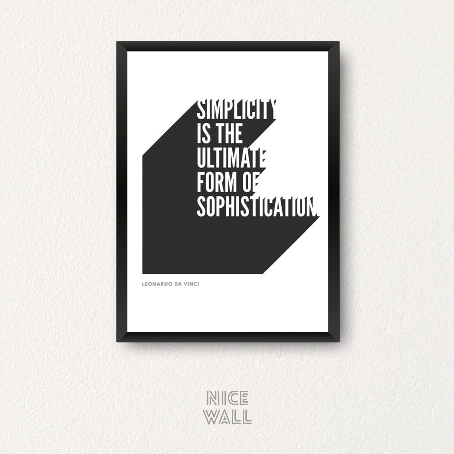 Cuadro Simplicity is The Ultimate Form of Sophisticaction...