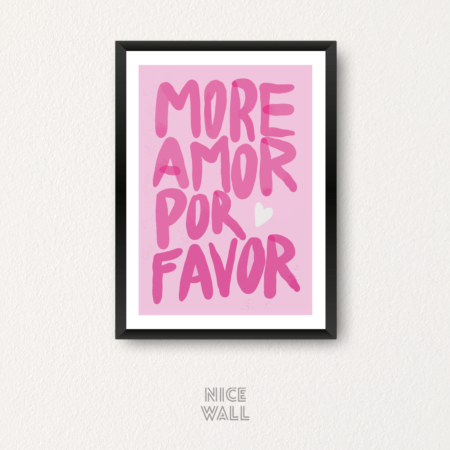 Cuadro More Amor Por Favor | NiceWall