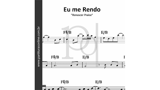 Eu me Rendo | Renascer Praise