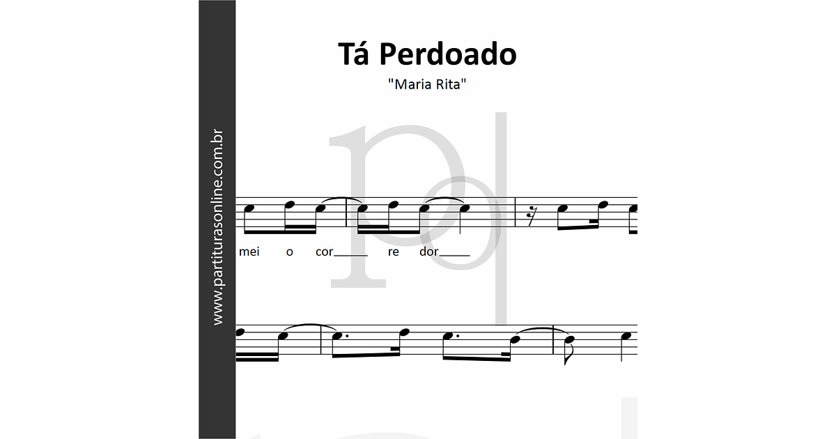 Tá Perdoado | Maria Rita