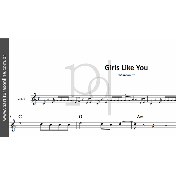 Girls Like You | Maroon 5