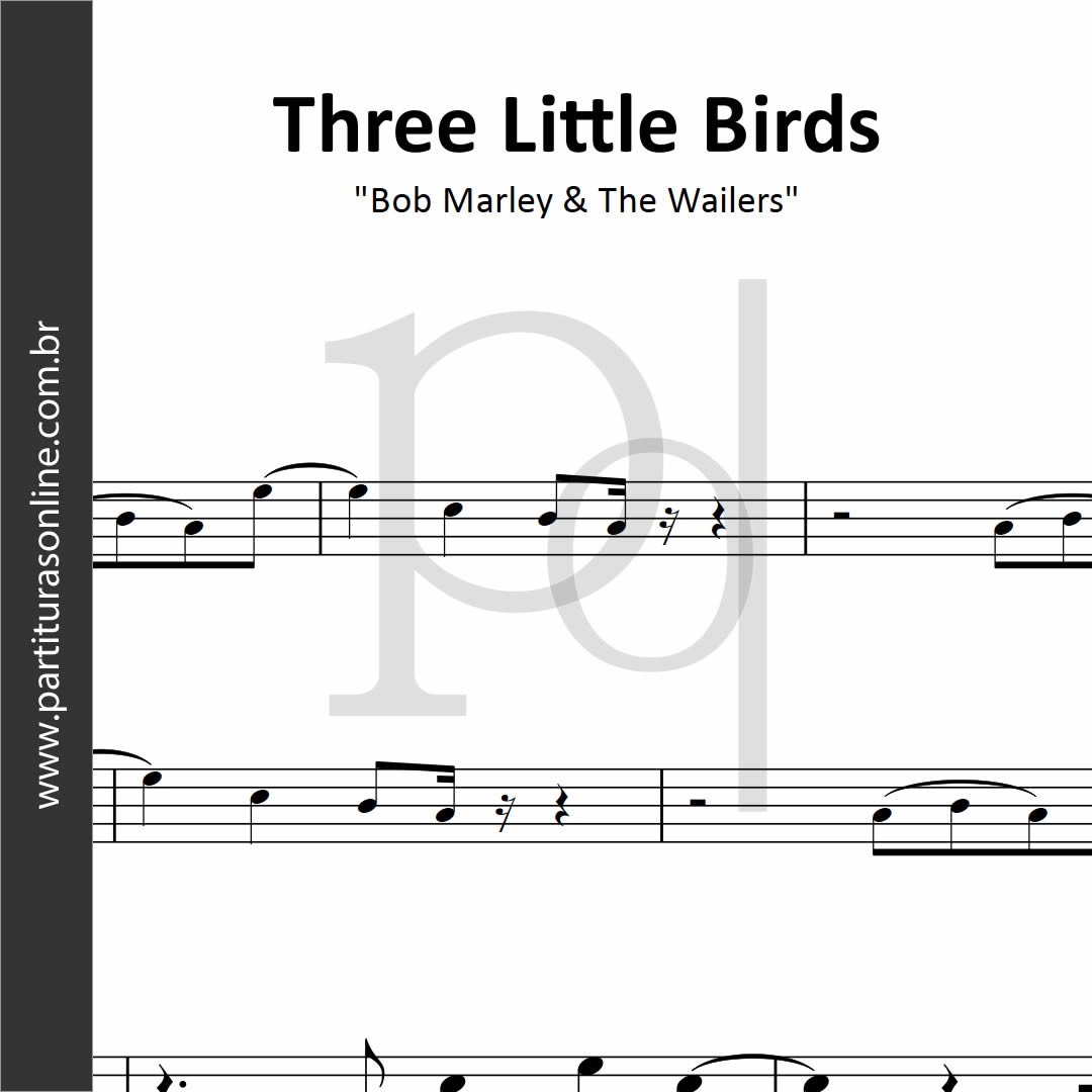 Three Little Birds | Bob Marley & The Wailers