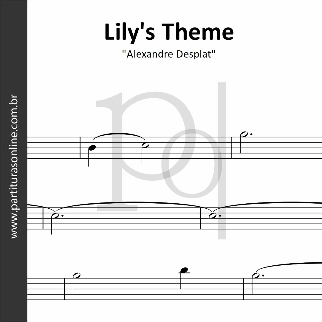 Lily's Theme | Alexandre Desplat