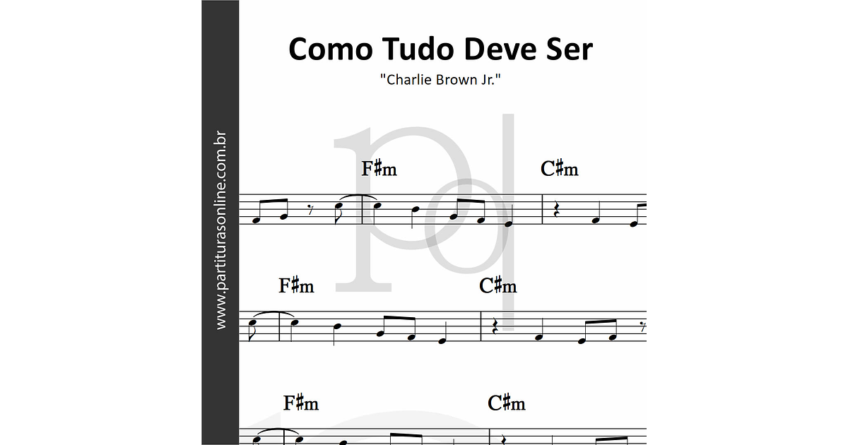 Como Tudo Deve Ser | Charlie Brown Jr.