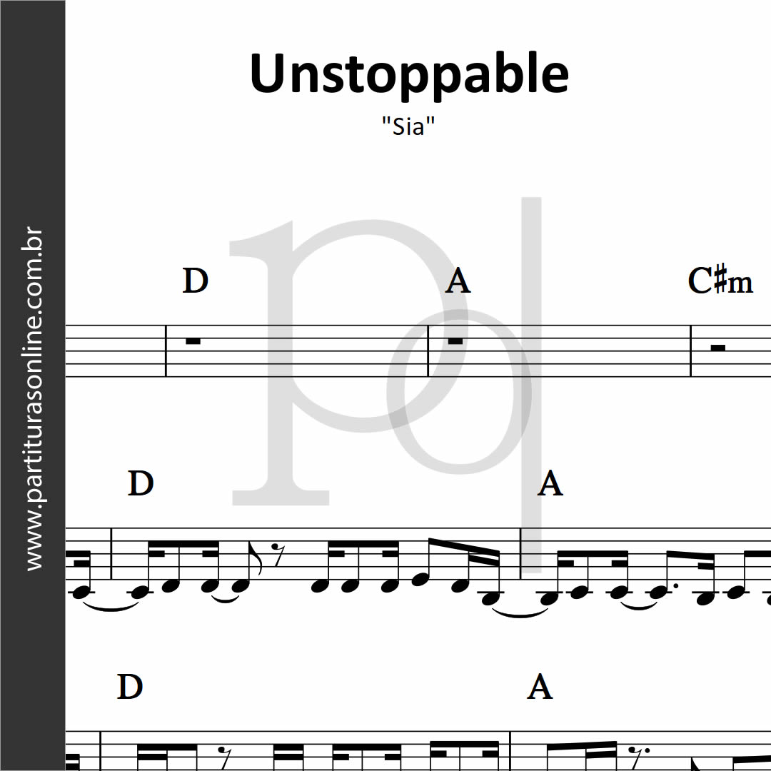 Unstoppable | Sia