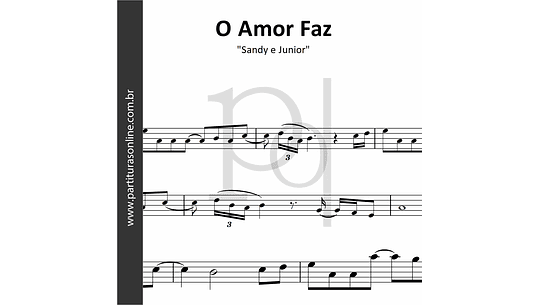 O Amor Faz | Sandy e Junior