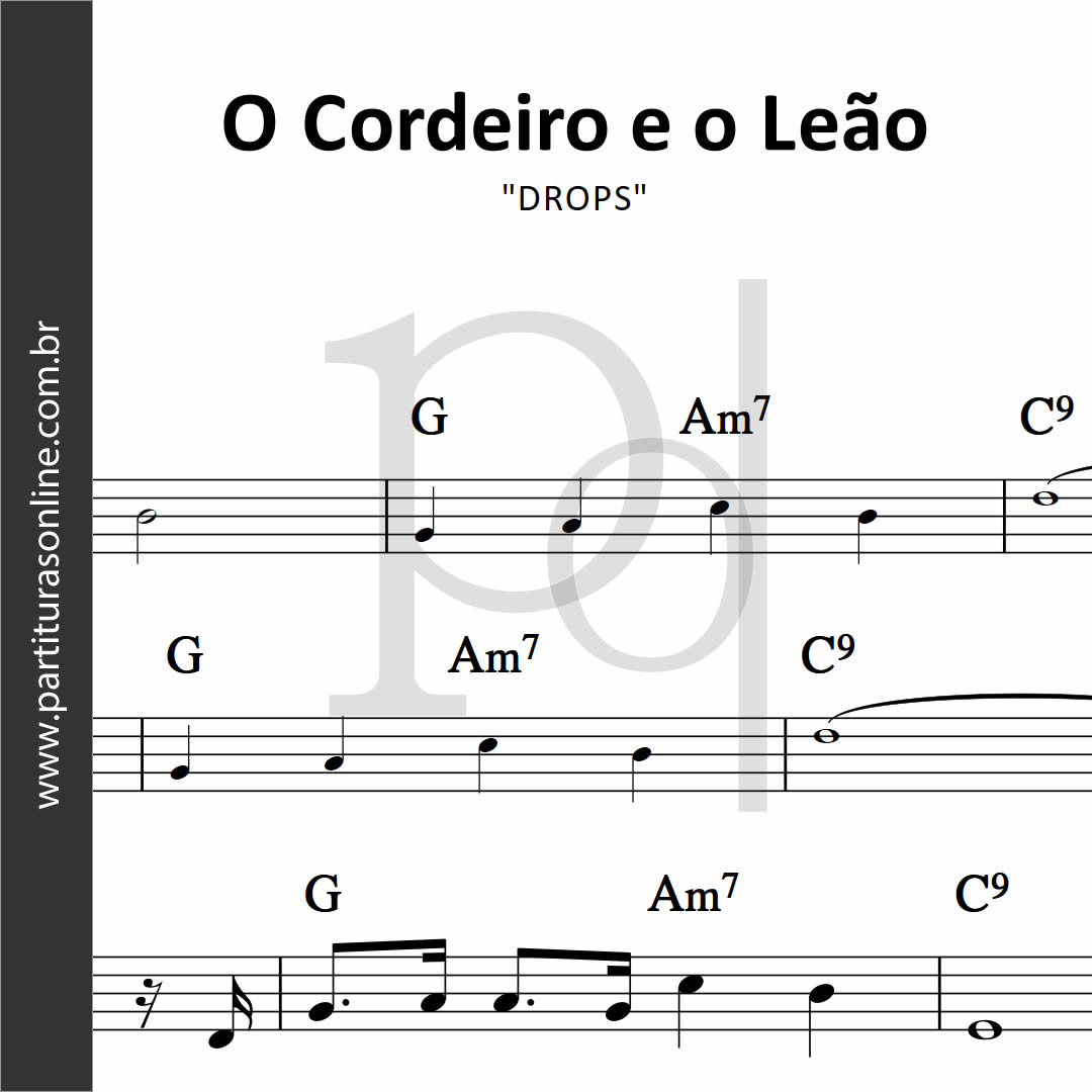O Cordeiro e o Leão | DROPS