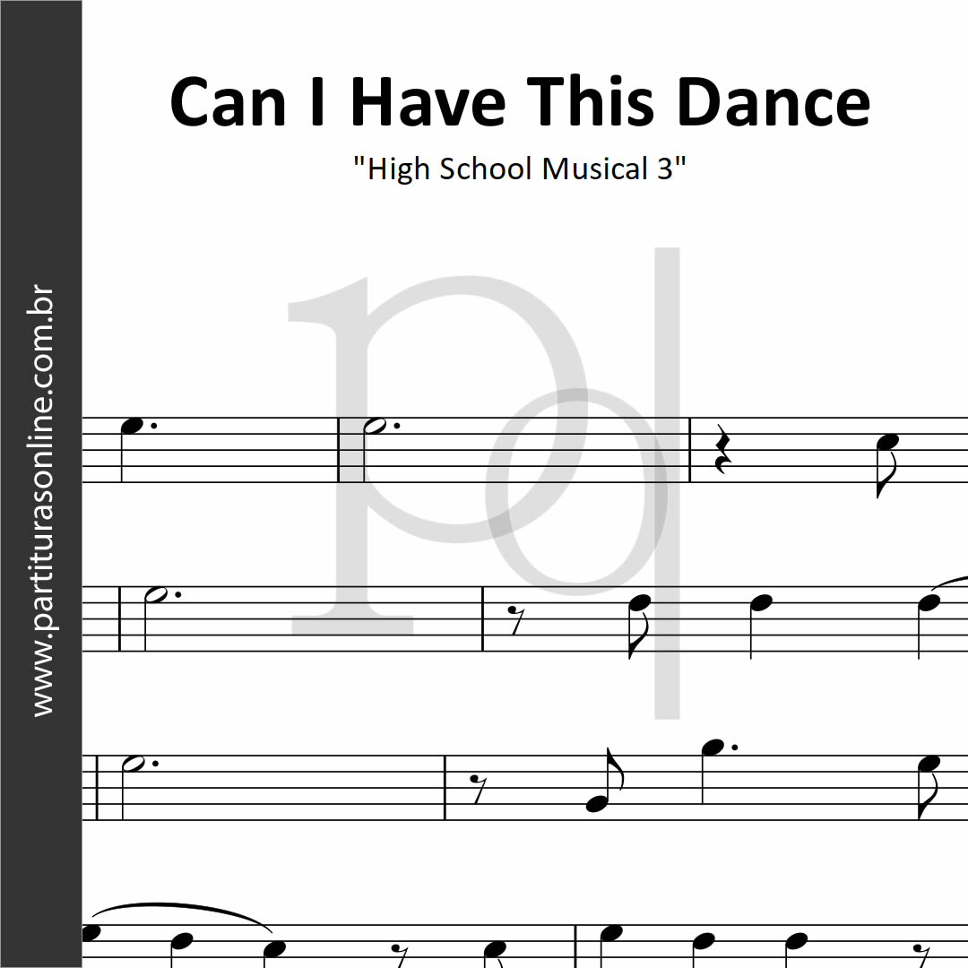 Can I Have This Dance | High School Musical 3
