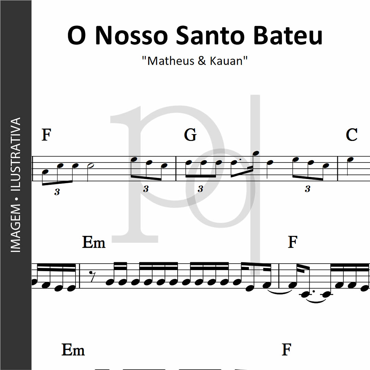 O Nosso Santo Bateu | Matheus & Kauan