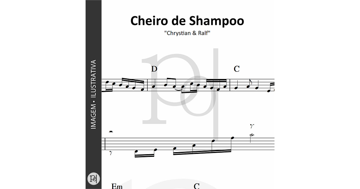 Cheiro de Shampoo • Chrystian & Ralf