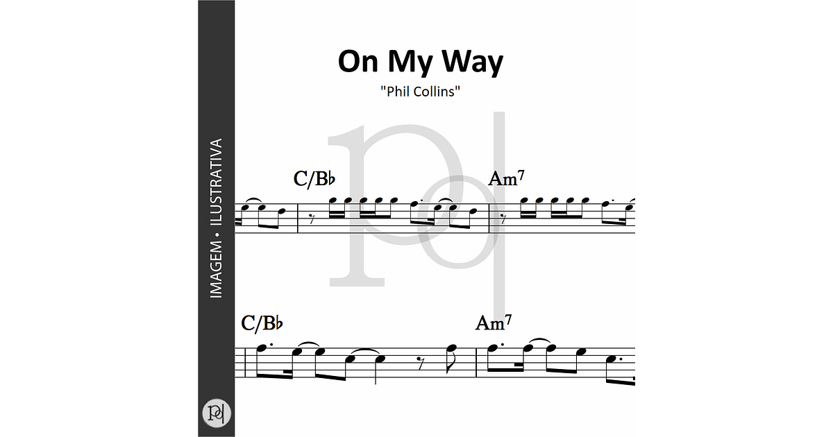 On My Way • Phil Collins