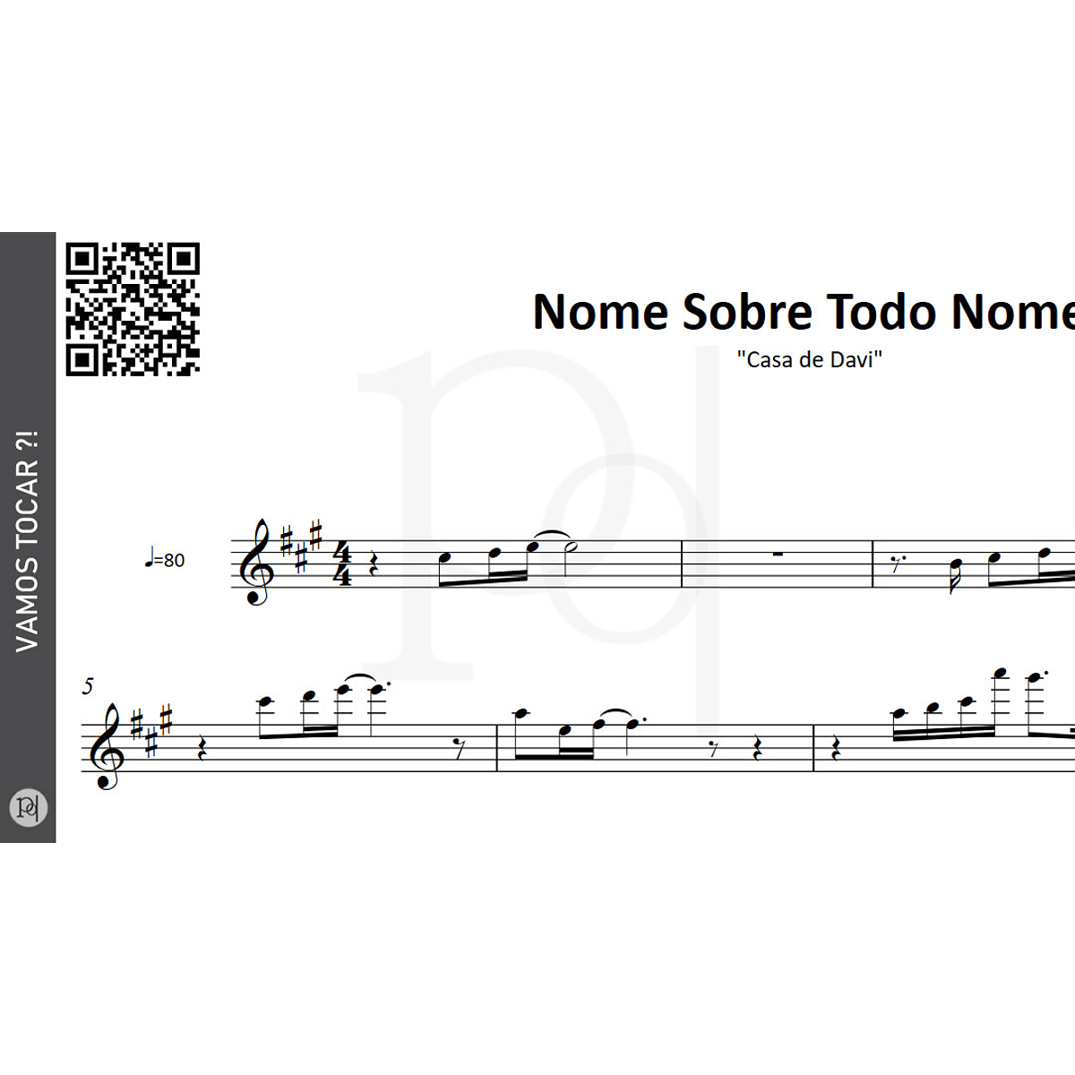 Nome Sobre Todo Nome | Casa de Davi