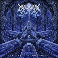 Cryogenical Excision – Cryogenic Crowd Control CD