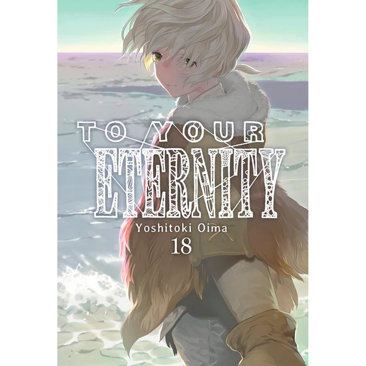 TO YOUR ETERNITY 18 - MILKY WAY