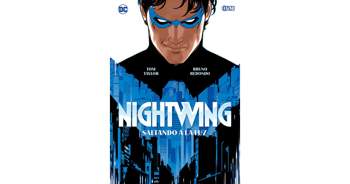NIGHTWING: SALTANDO A LA LUZ - OVNIPRESS