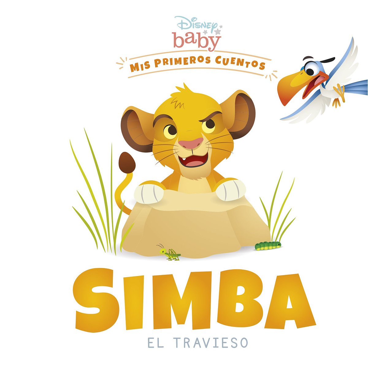 DISNEY BABY - SIMBA EL TRAVIESO - PLANETA JUNIOR