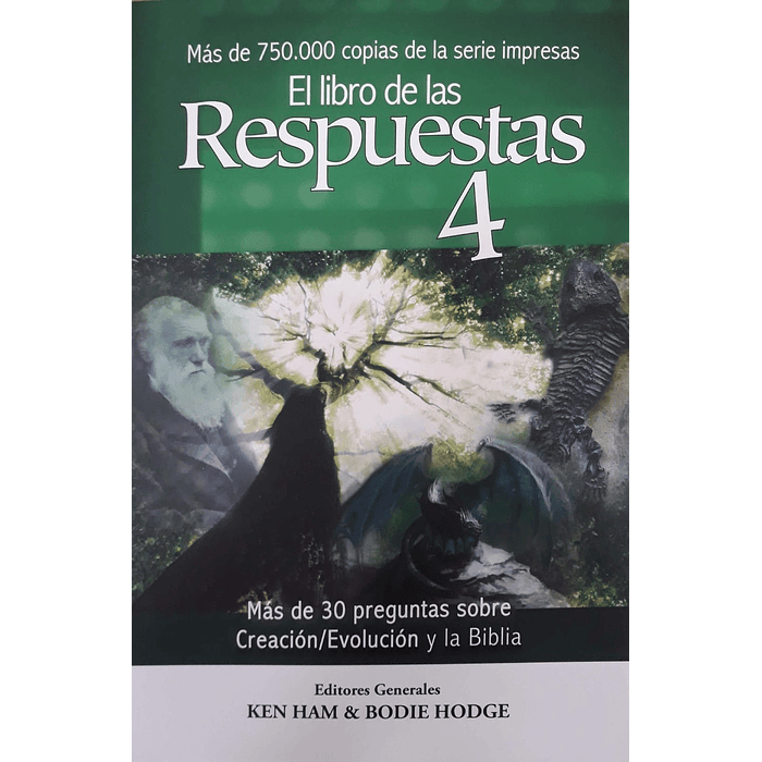 EL LIBRO DE LAS RESPUESTAS 4 | Ken Ham