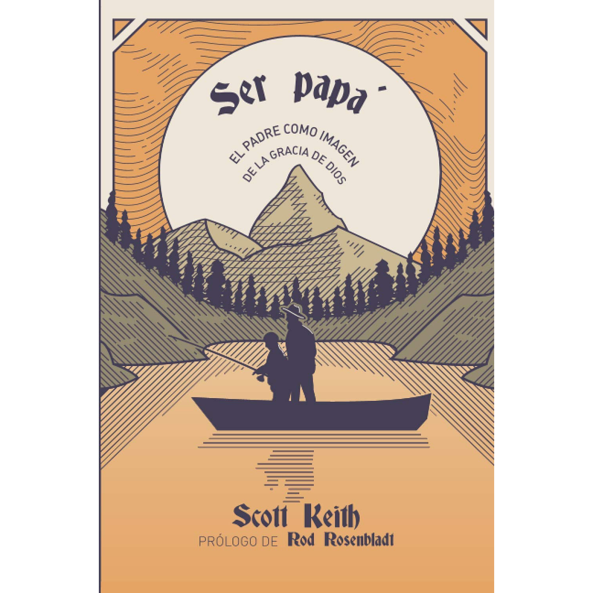 Ser papá | Scott Keith