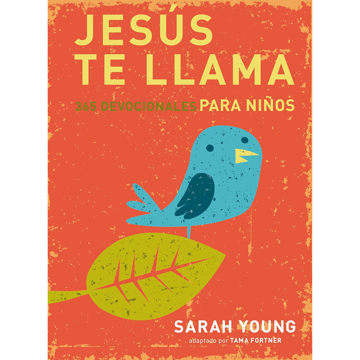 JESÚS TE LLAMA: 365 DEVOCIONALES PARA NIÑOS | Sarah Young