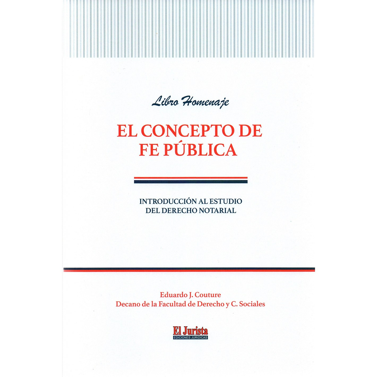 El concepto de Fe Pública