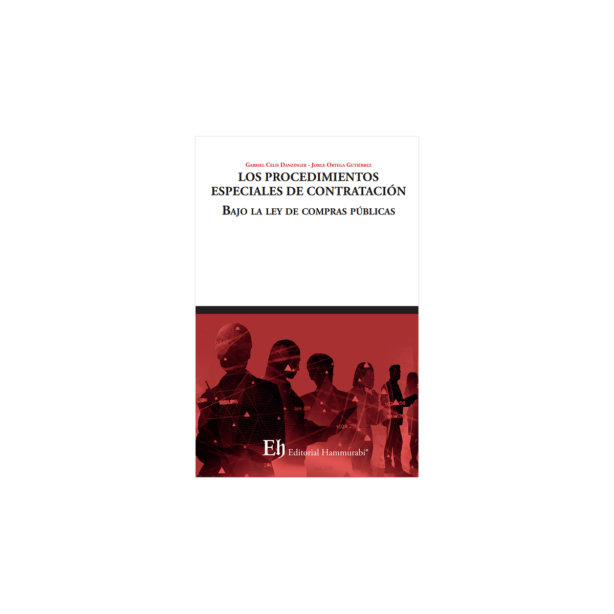 Los procedimientos especiales de contratación bajo la Ley de
