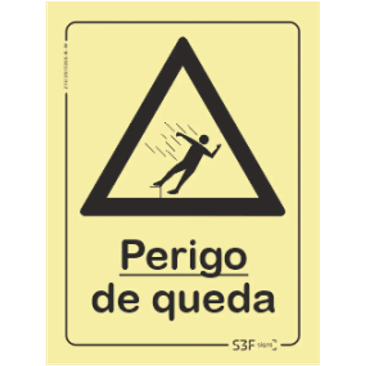 Sinal de Perigo, Queda