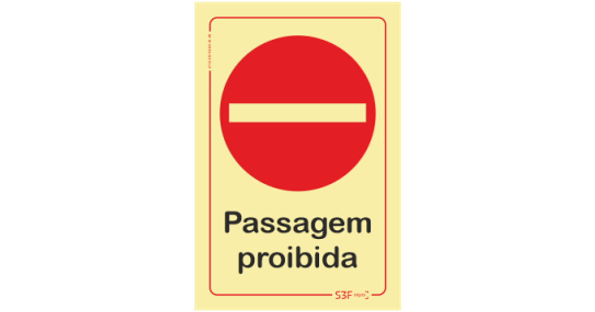 Sinal Passagem Proibida