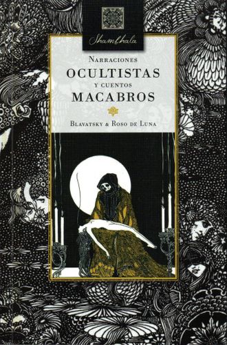 Narraciones Ocultistas Y Cuentos Macabros