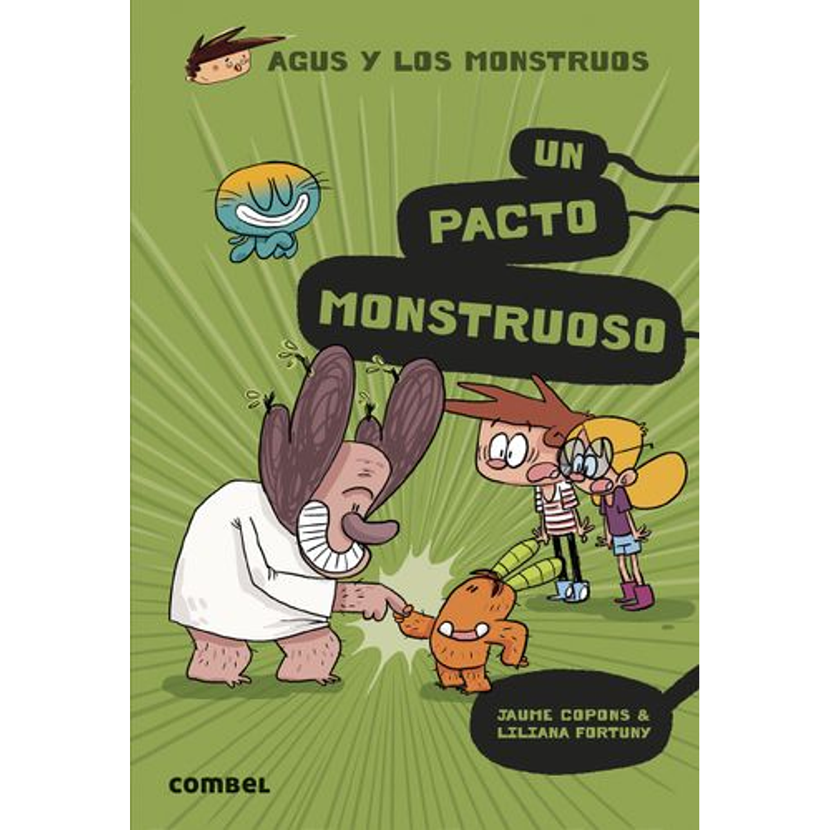 Agus Y Los Monstruos 25 Un Pacto Monstruoso