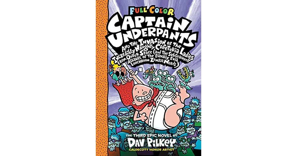 Captain Underpants 3 And The Invasion Of The Incredibly N...