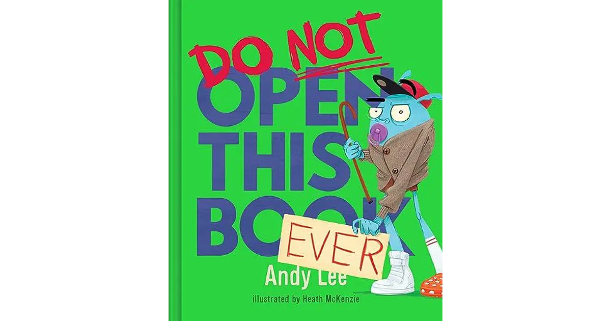 Do Not Open This Book Ever