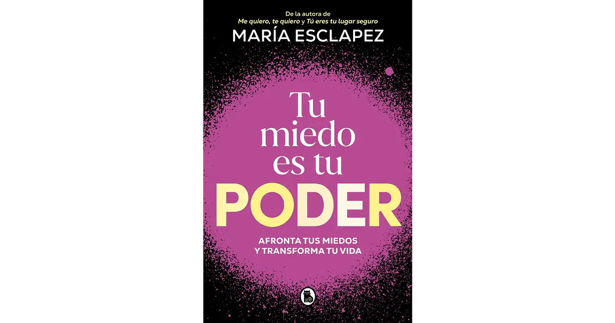 Tu Miedo Es Tu Poder