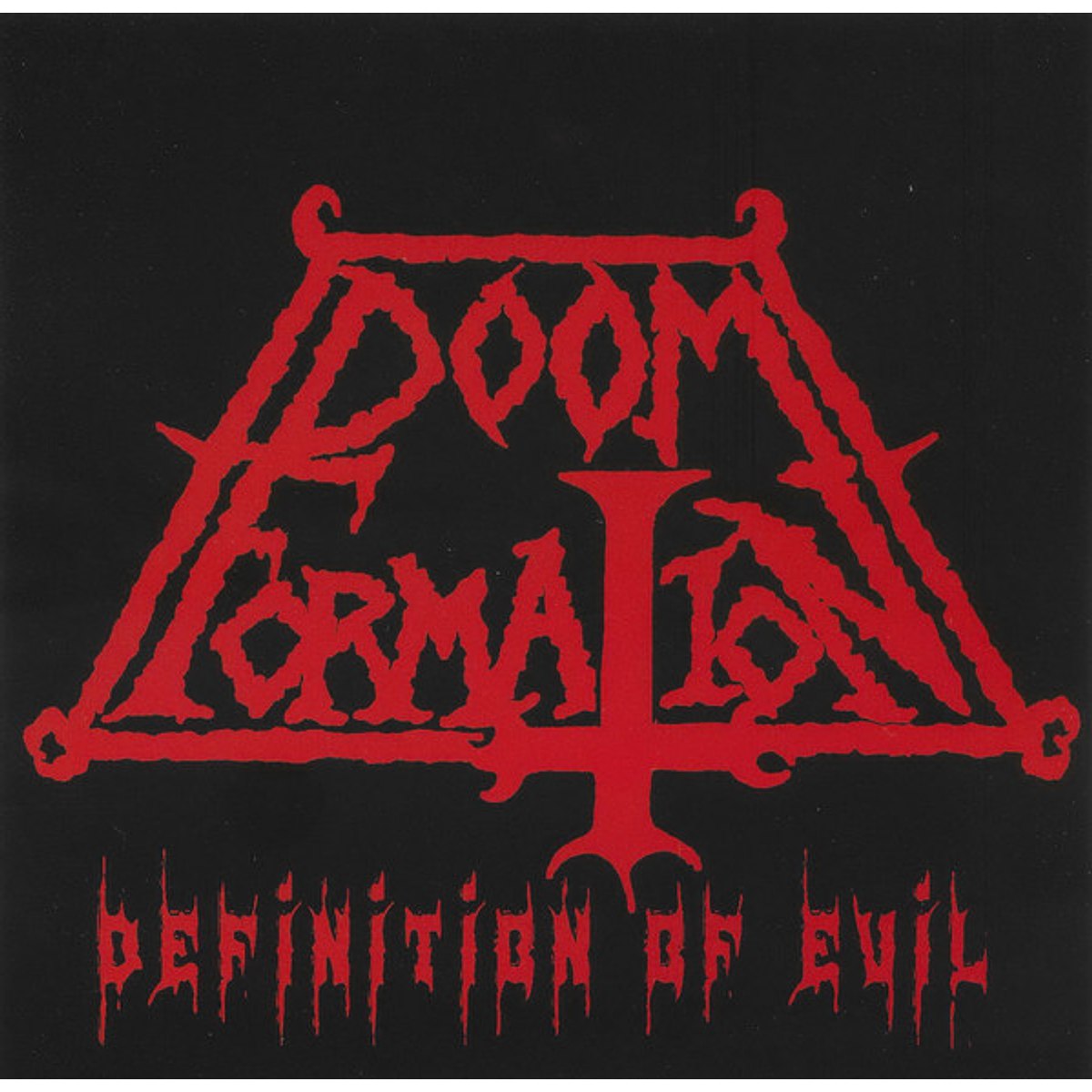 DOOM FORMATION - Definition of Evil CD