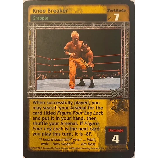 Knee Breaker