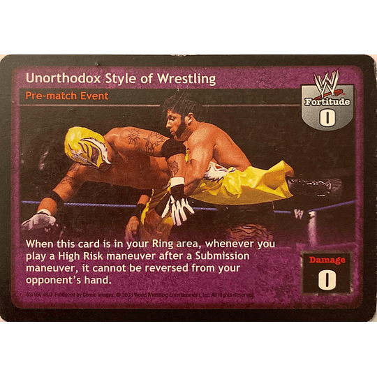 Unorthodox Style of Wrestling