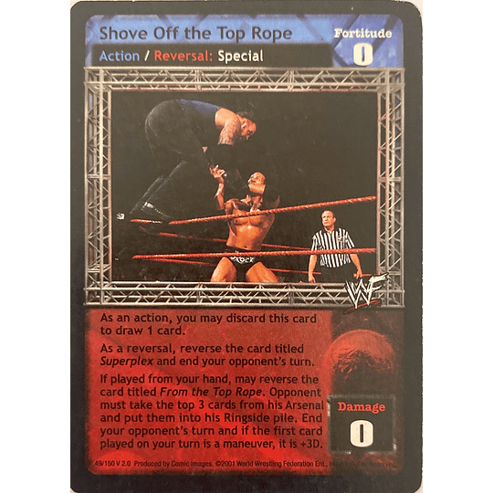 Shove Off the Top Rope