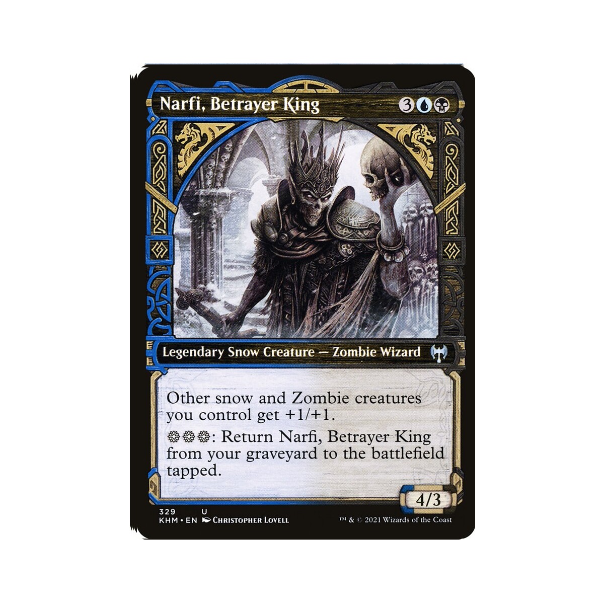 Narfi, Betrayer King #329