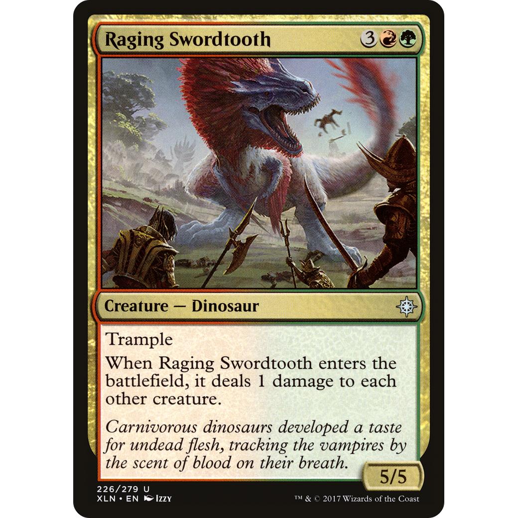 Raging Swordtooth #226