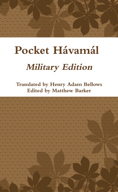 The Havamal: Words of the High One (Military Pocket Edition)