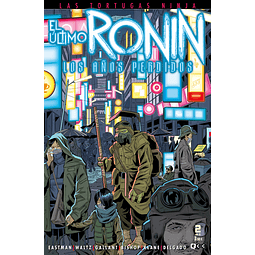 Las Tortugas Ninja: El último ronin - Los años perdidos #1 d