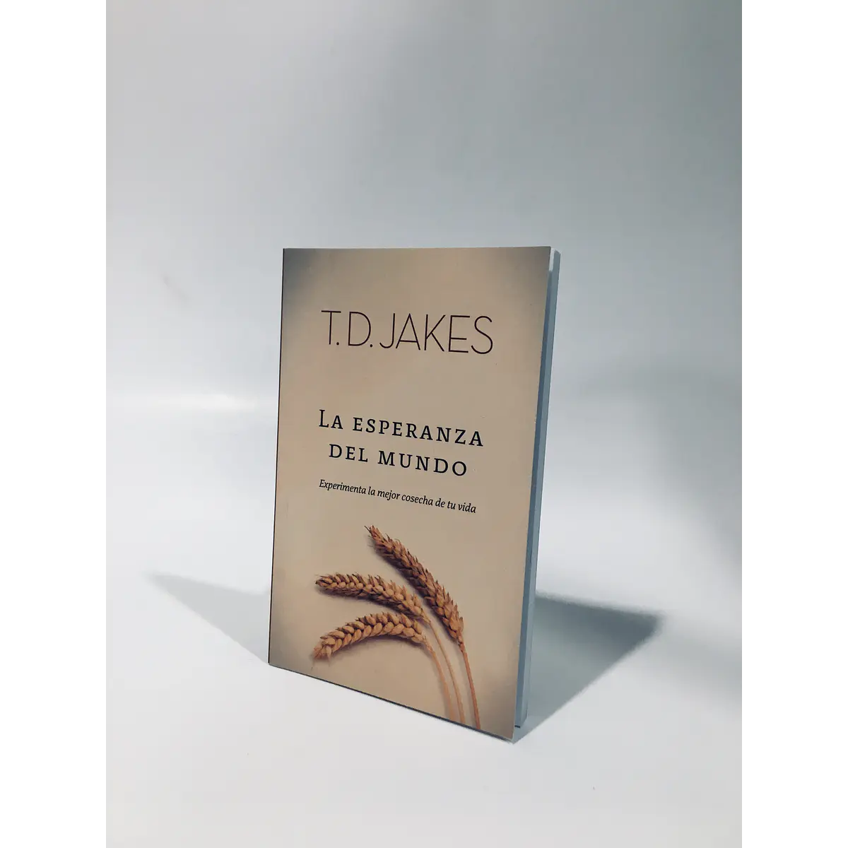 La esperanza del Mundo - T.D.Jakes